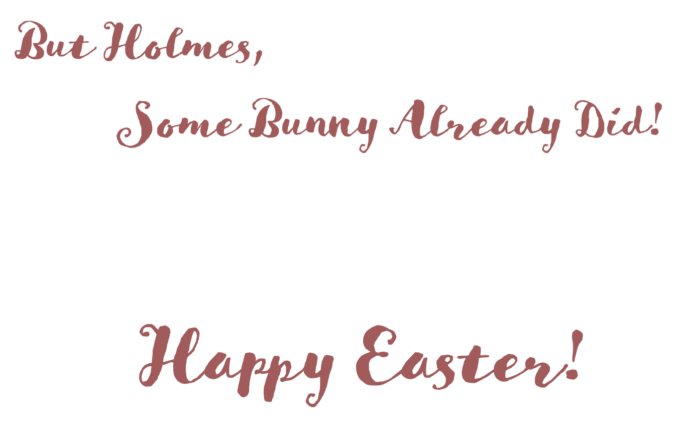 Silly Sherlock Holmes Inspired Happy Easter Handmade Greeting Card | eBay
