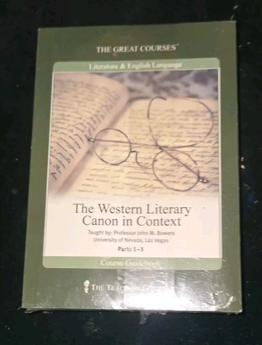 GREAT COURSES The Western Literary Canon in Context : John Bowers 18 ...