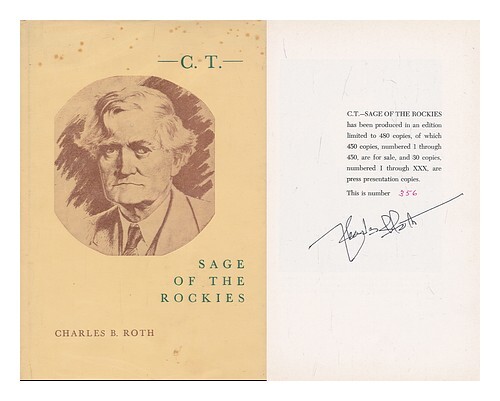ROTH, CHARLES B. C. T., Sage Des Rocheuses 1960 Relié | eBay