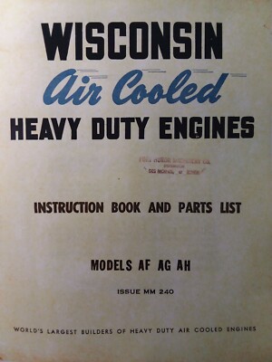 Wisconsin AF AG AH Engine Motor Tractor Owner & Parts Manual Lawn ...