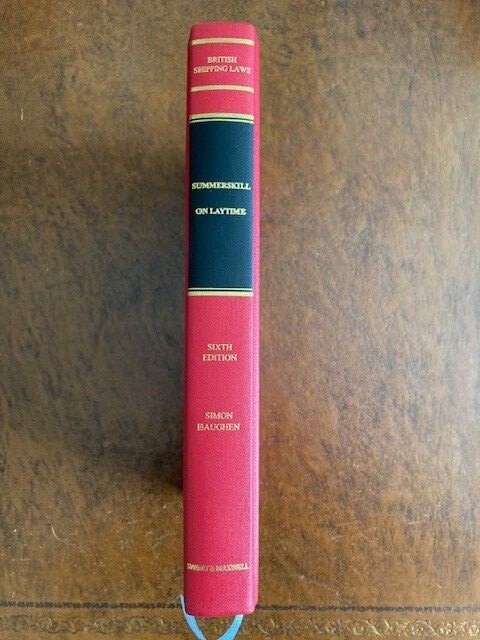 Summerskill on Laytime by Simon Baughen 6th edition | eBay UK