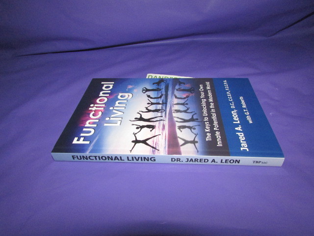 Functional Living The Keys To Unlocking Your Own Innate Potential ...