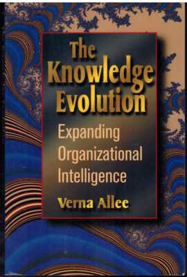 THE KNOWLEDGE EVOLUTION Expanding Organizational Intelligence | eBay