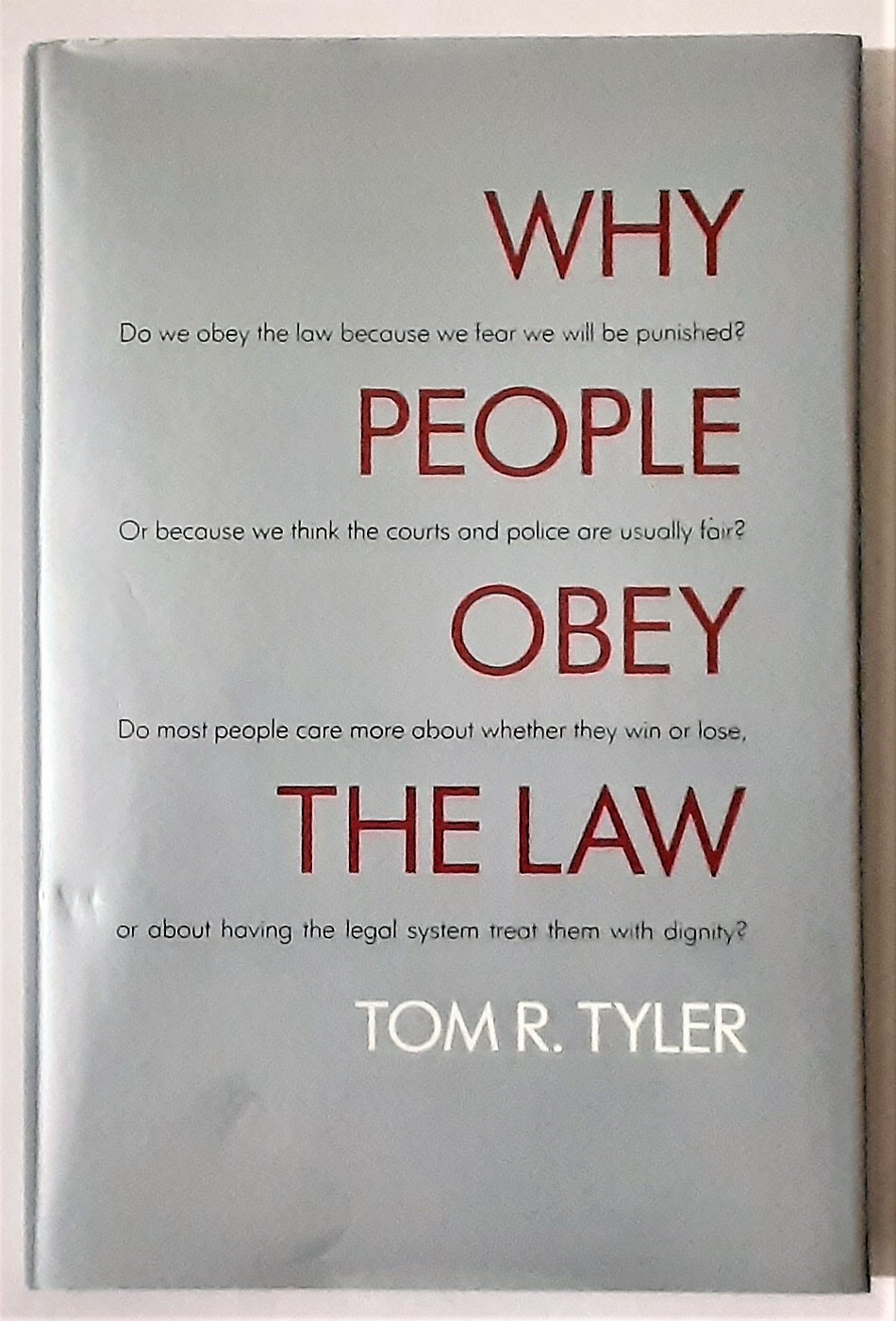 Why People Obey the Law by Tom R. Tyler 9780300044034 | eBay