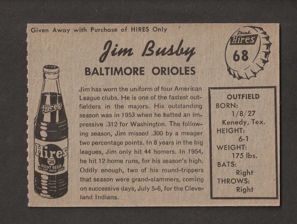 1958 HIRES ROOT BEER JIM BUSBY #68 - BALTIMORE ORIOLES - EX-MT+ (1948 ...