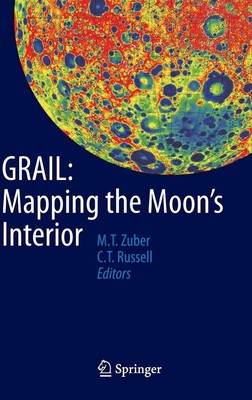 GRAIL: Mapping the Moon's Interior by Maria Zuber (English) Hardcover ...