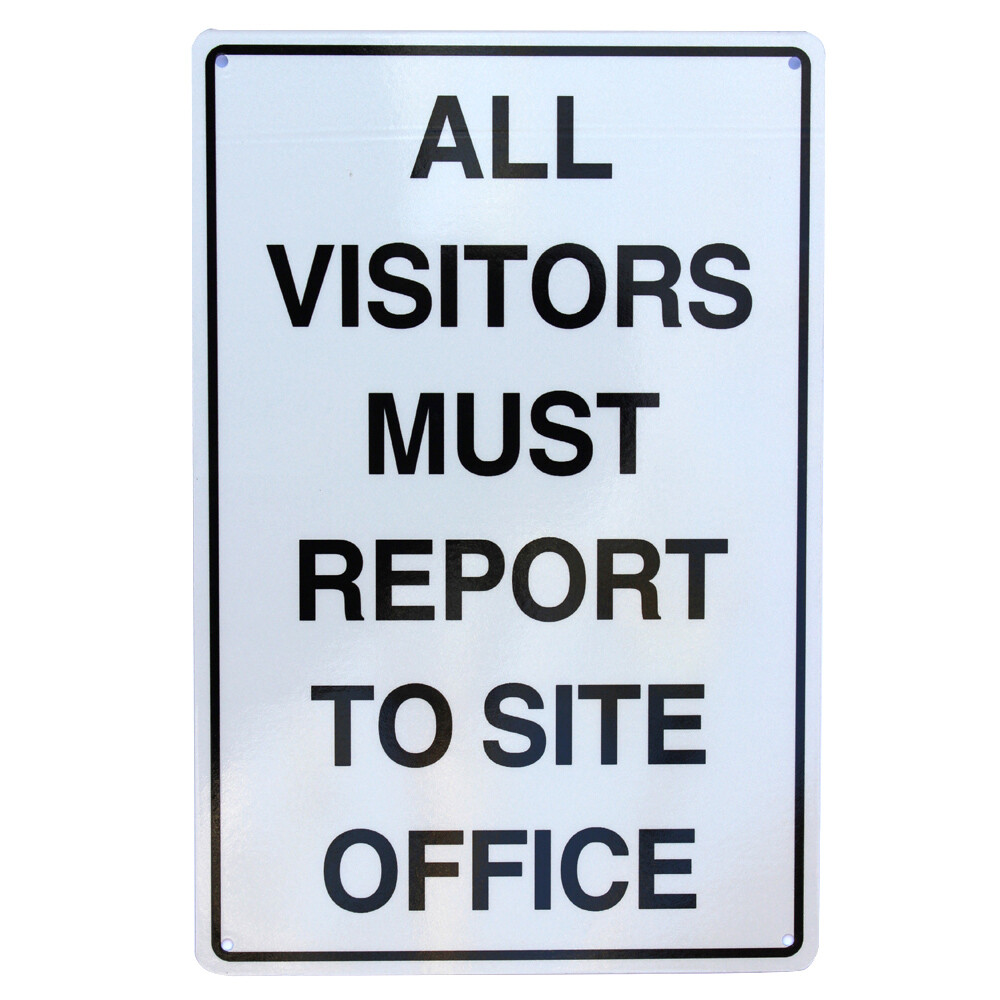 Warning NoticeAll Visitors must report Sign 200*300mm Metal Reflective ...