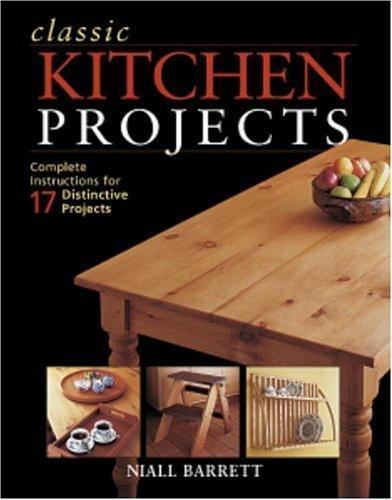 Classic Kitchen Projects: Complete instruc- 1561583863, paperback ...