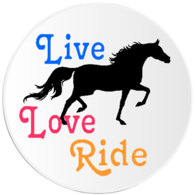 Live Love Ride - 10 Pack Circle Stickers 3 Inch - Horseback Riding ...