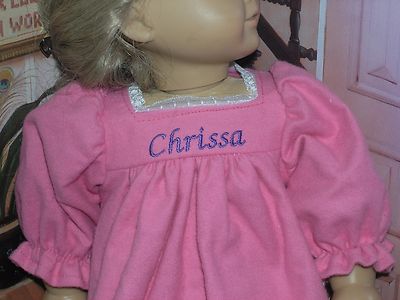 Chrissa Embroidered Name Flannel Nightgown 18" Doll clothes fits ...