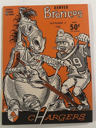 1962 DENVER BRONCOS San Diego CHARGERS Program JOHN HADL Ernie LADD AFL ...