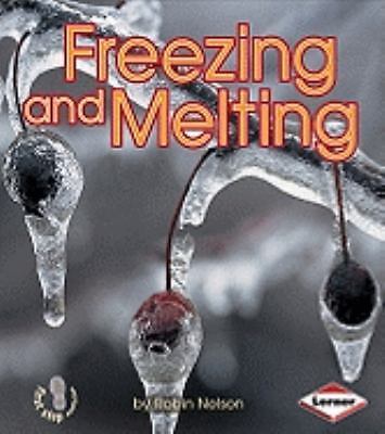 Freezing and Melting by Robin Nelson (2003, Trade Paperback) for sale ...