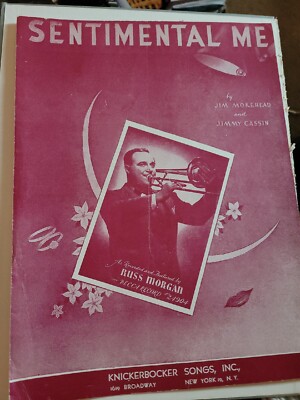 SENTIMENTAL Me Sheet Music 1950 Jim Morehead Jimmy Cassin Russ Morgan ...