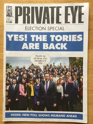PRIVATE EYE #1392 - 15 MAY - 28 MAY 2015 - YES! THE TORIES ARE BACK | eBay