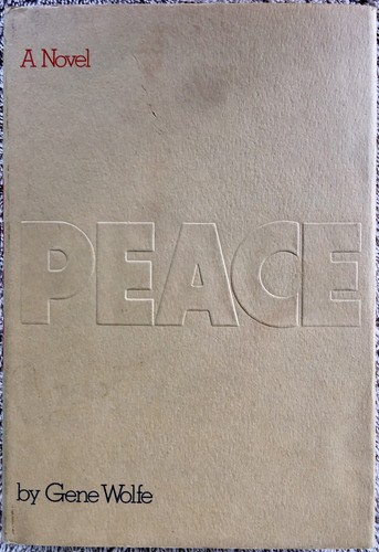 Peace by Gene Wolfe (1975) Fine 1st ed hc dj | eBay
