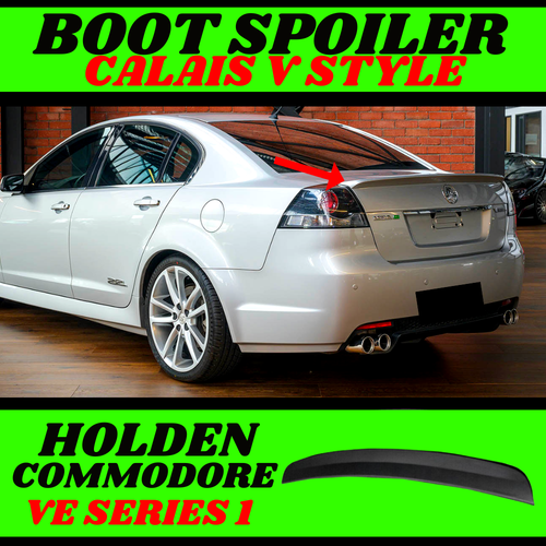 CALAIS V STYLE Rear Boot Spoiler FOR Holden Commodore VE Series 1 Sedan ...