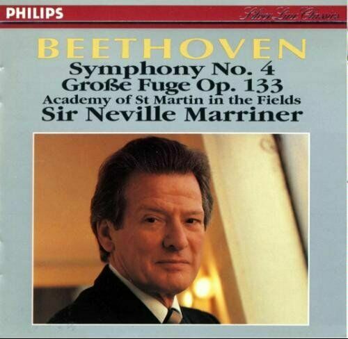 Beethoven: Symphony no 4, Grosse Fuge / Sir Neville Marriner (CD, Dec ...