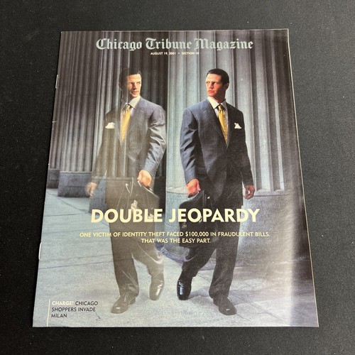 Chicago Tribune Magazine August 19, 2001 Fast Eddie Elizabeth Knowles ...