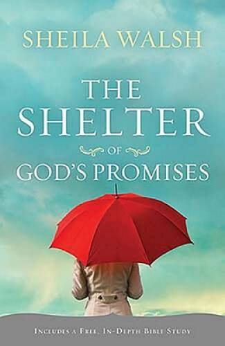 The Shelter of God's Promises - Hardcover By Walsh, Sheila - GOOD | eBay