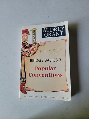 Bridge Basics 3: Popular Conventions (The Official Better Bridge Series ...