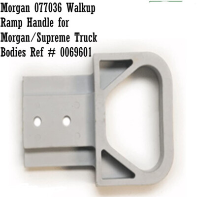 Morgan 077036 Walkup Ramp Handle for Morgan/Supreme Truck Bodies | Ref ...