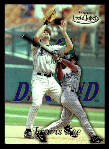 1999 Topps Gold Label #84 Travis Lee Class 1 Arizona Diamondbacks | eBay