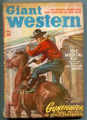 PULP: GIANT WESTERN 02/1949-THRILLING-PULP WESTERN THRILLS-GUN FIGHT ...