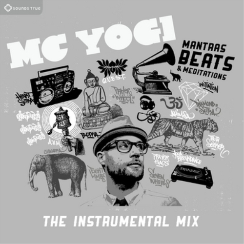 MC Yogi Mantras, Beats & Meditations: The Instrumental Mix (CD) Album ...