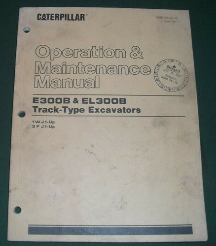CAT CATERPILLAR E300B EL300B EXCAVATOR OPERATION & MAINTENANCE MANUAL ...