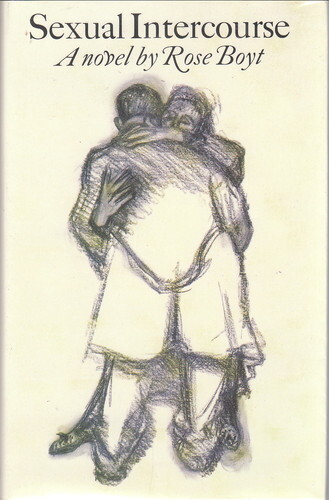 s**ual Intercourse By Rose Boyt. 9780224026666 | eBay