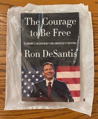 Ron DeSantis (Florida Governor) Signed Book - The Courage to Be Free ...