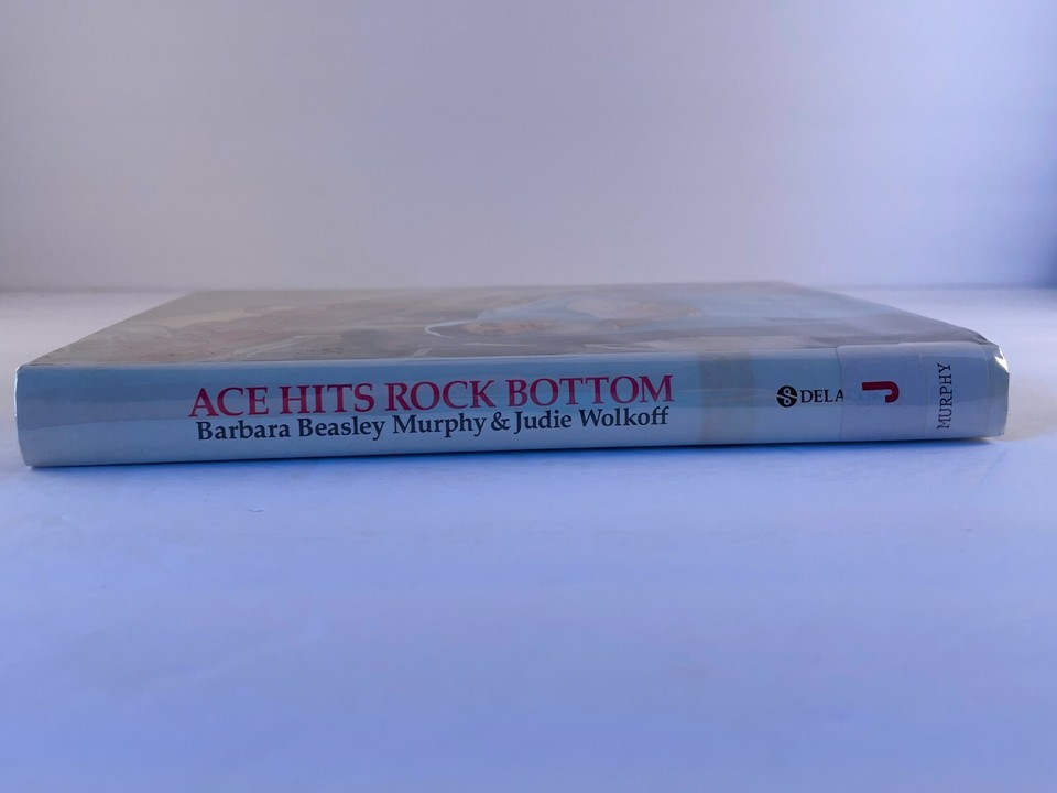 Ace Hits Rock Bottom Barbara Murphy Judie Wolkoff 1985 HC First Edition ...