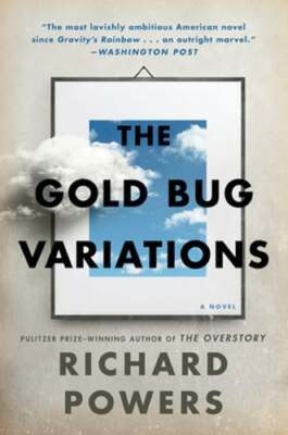 The Gold Bug Variations by Richard Powers: Used 9780063140332| eBay