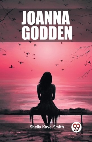 Sheila Kaye-Smith Joanna Godden (Edition2023) (Poche) 9789362763891 | eBay