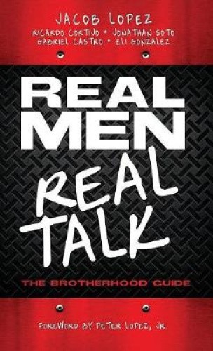 Real Men/Real Talk by Lopez, Jacob [Hardback] 9781545664834 | eBay