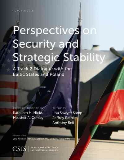 CSIS Reports: Perspectives on Security and Strategic Stability : A ...