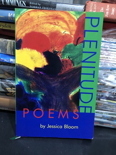 Plentitude - Poems By Jessica Bloom (Paperback) | eBay Australia