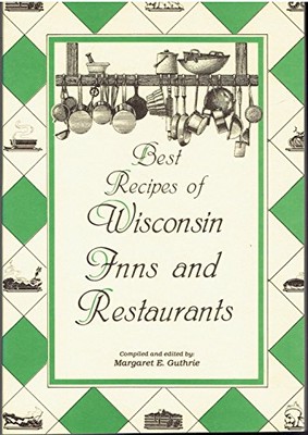 Best Recipes of Wisconsin Inns - GOOD 9780910122870| eBay