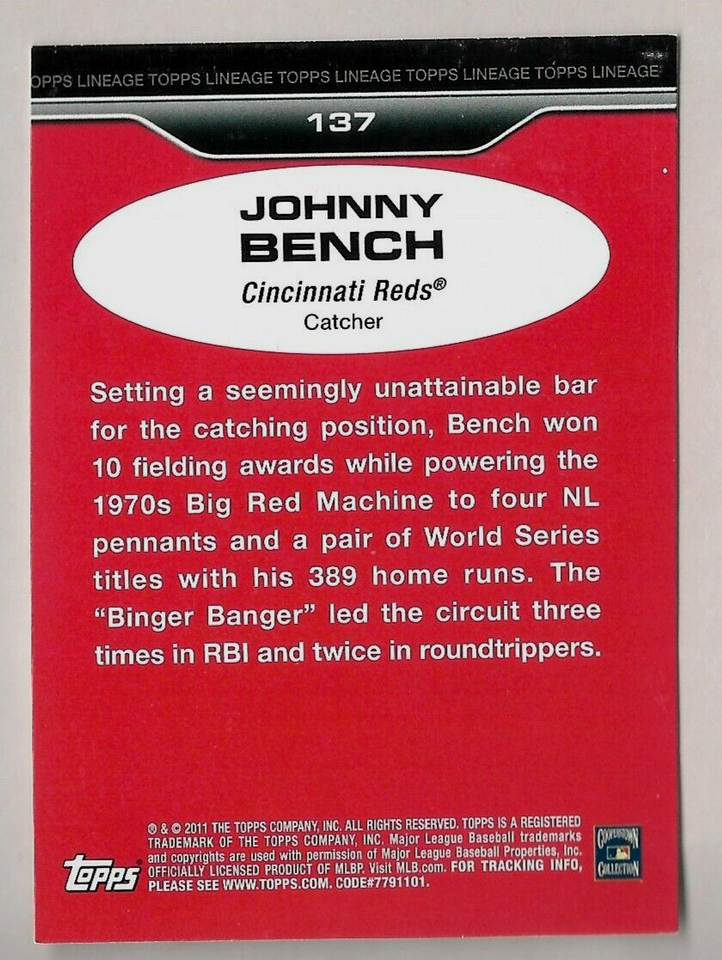 JOHNNY BENCH 2011 TOPPS LINEAGE INSERT CARD #137 REDS HOF | eBay