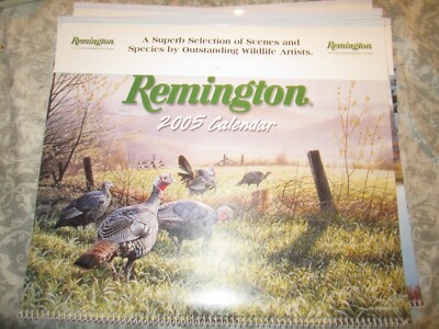Remington's Calendar 2005 SELECTION OF SCENES AND SPECIES BY ARTISTS ...