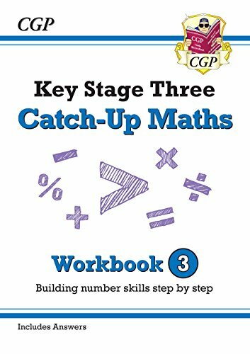 New KS3 Maths Catch-Up Workbook 3 (with Answers) (CGP KS by CGP Books ...