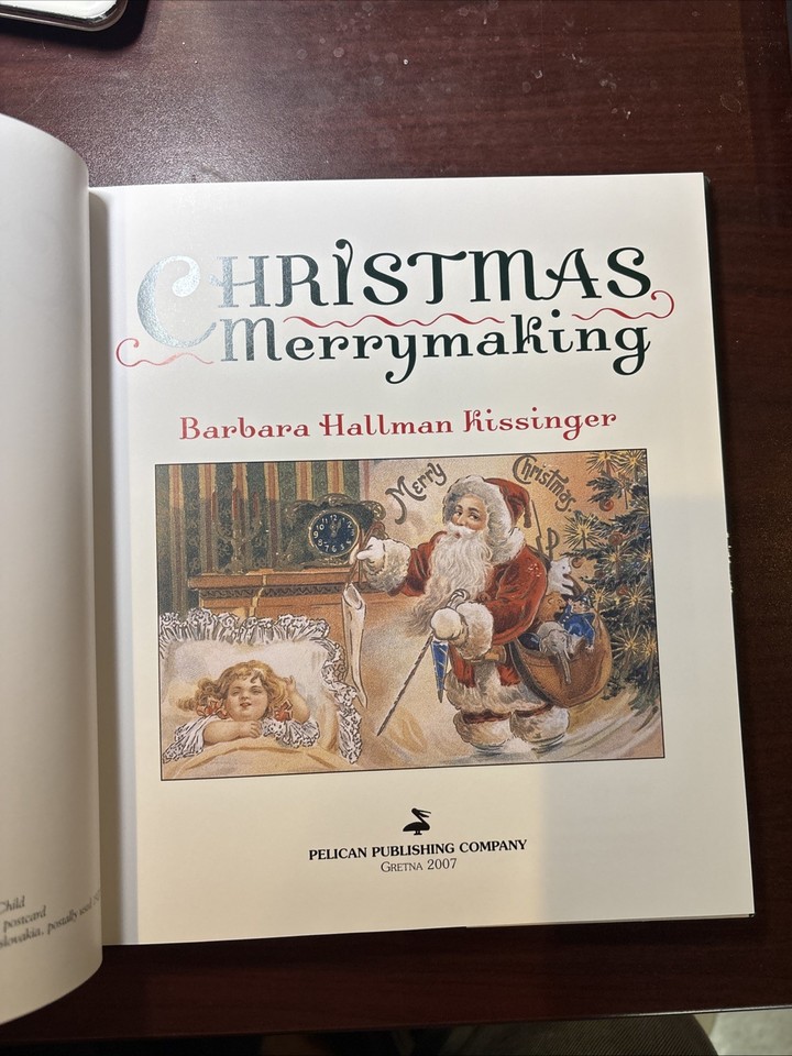 CHRISTMAS MERRYMAKING By Barbara Kissinger - Hardcover *Excellent ...
