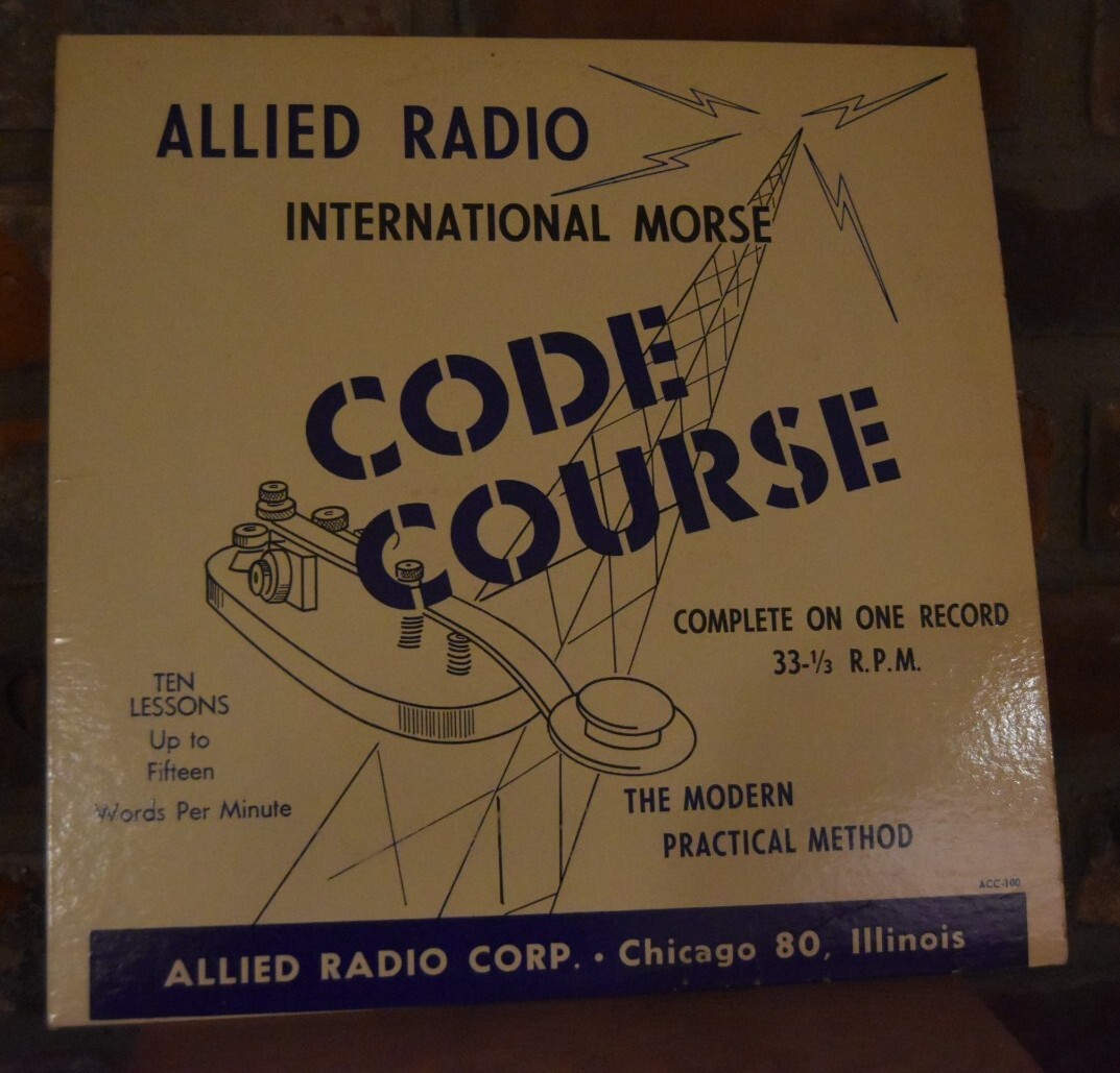 ALLIED RADIO VINTAGE INTERNATIONAL MORSE CODE COURSE 33 1/3 RECORD 10 ...