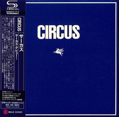 CIRCUS Circus with Bonus Track JAPAN MINI LP SHM CD BEL223602 1976 ...