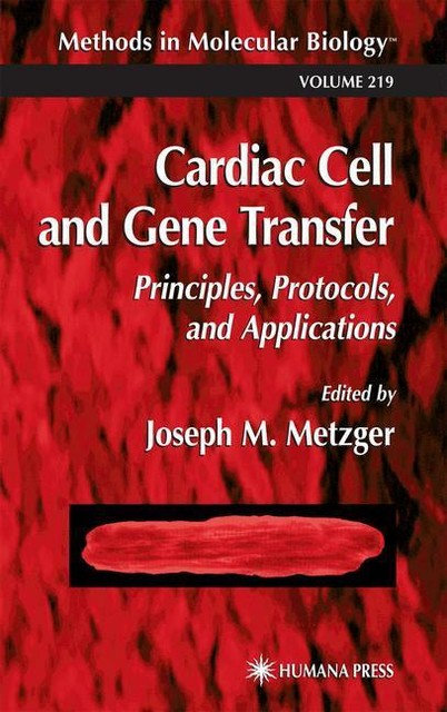 Cardiac Cell And Gene Transfer von Joseph M. Metzger (2010, Taschenbuch ...