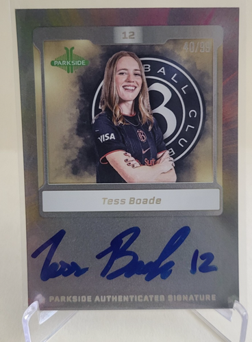 2025 PARKSIDE NWSL VOL 1 TESS BOADE SIGNATURE SERIES AUTO SER# 40/99 ...