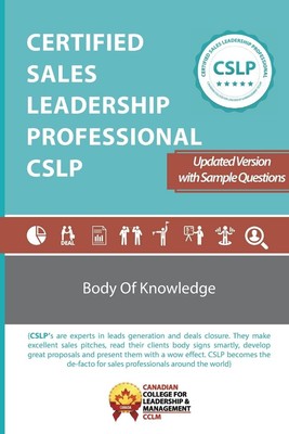 CCLM Canada Certified Sales Leadership Professional CSLP Body of ...