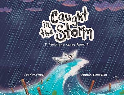 Caught in the Storm by Jai Schelbach (Paperback, 2021) for sale online ...
