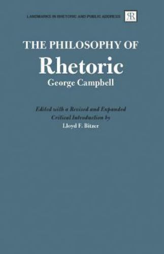 Landmarks in Rhetoric and Public Address Ser.: Philosophy of Rhetoric ...
