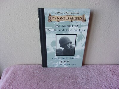 My Name Is America Ser.: The Journal of Scott Pendleton Collins : A ...